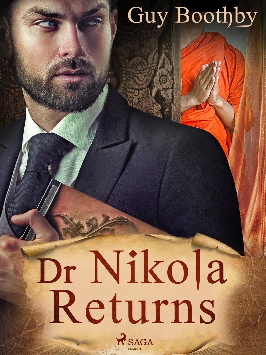 Dr Nikola 2 - Dr Nikola Returns (ebook), Guy Boothby | 9788726612868 ...