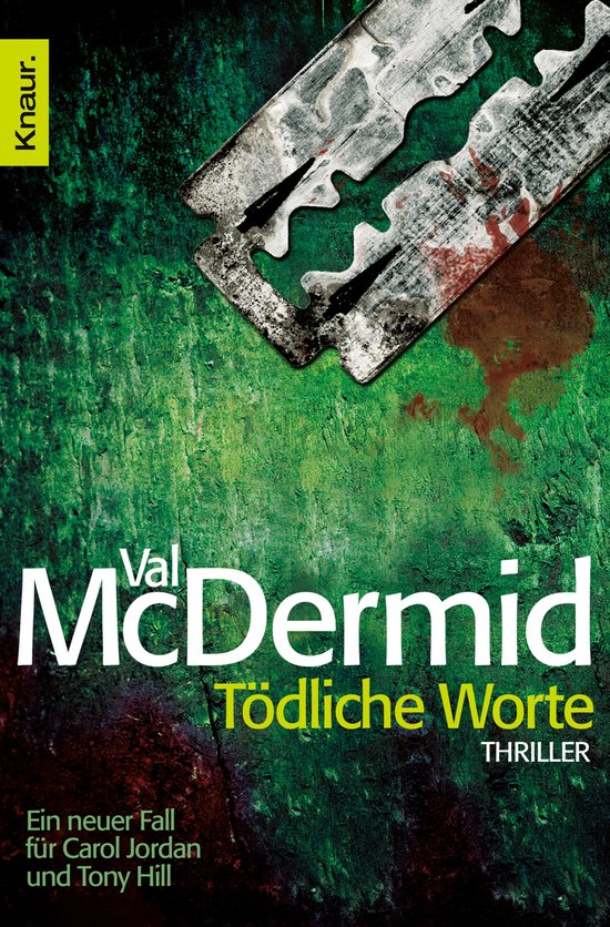 Carol Jordan und Tony Hill 4 - Tödliche Worte (ebook), Val McDermid ...