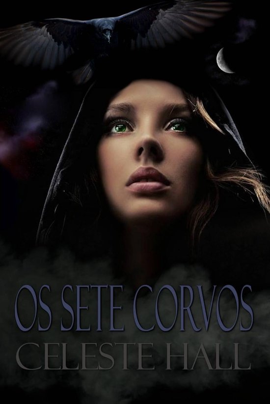 Os sete corvos (ebook), Celeste Hall | 9781667442969 | Boeken | bol.com