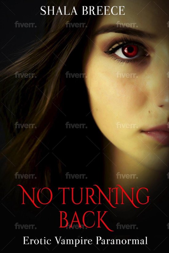 No Turning Back: Erotic Vampire Paranormal (ebook), Shala Breece ...