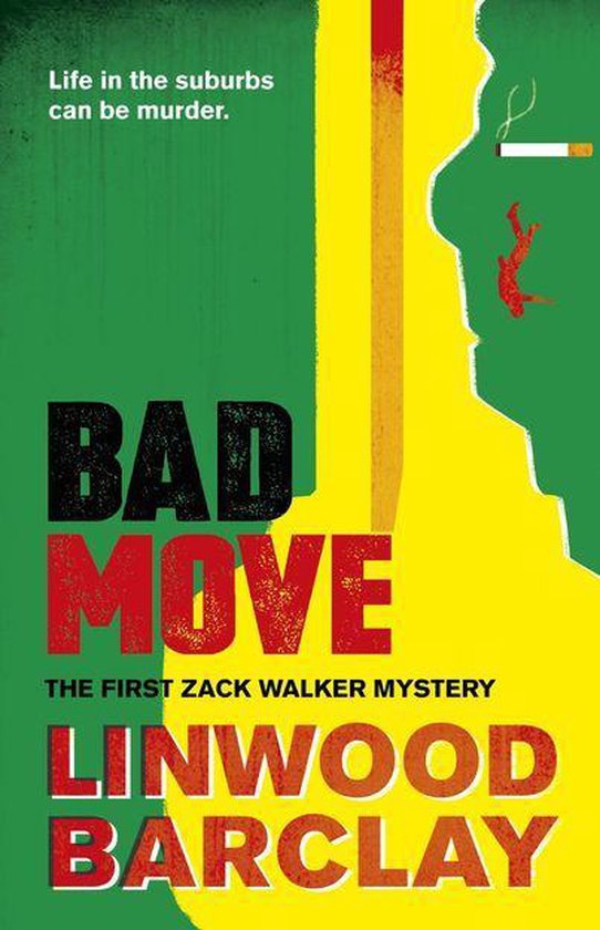 Zack Walker 1 - Bad Move (ebook), Linwood Barclay | 9781409161653 ...