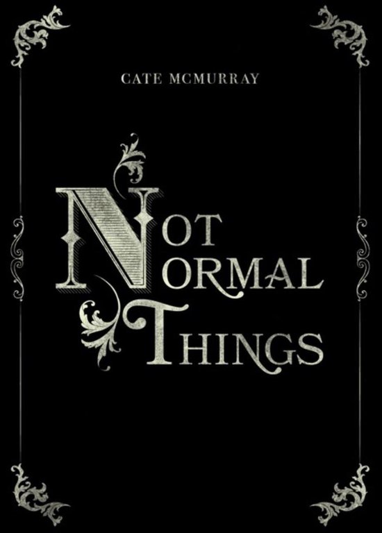 Not Normal Things (ebook), Cate McMurray | 9781913479619 | Boeken | bol