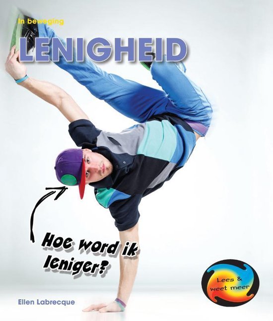In beweging - Lenigheid | 9789055668540 | Ellen Labrecque | Boeken ...