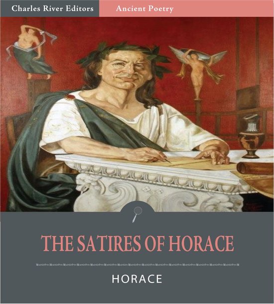 The Satires of Horace (Illustrated Edition) (ebook), Horace ...