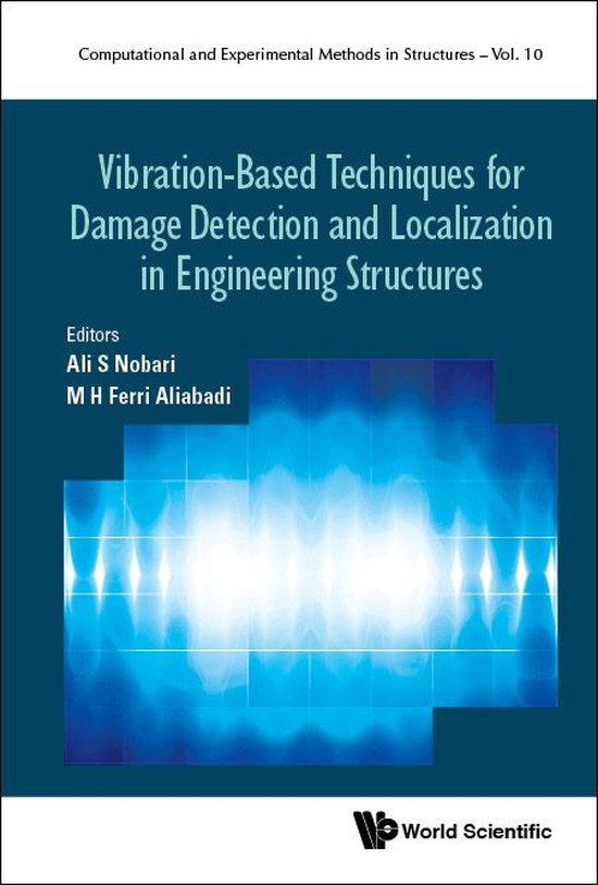 Vibration-based Techniques For Damage Detection And Localization In ...