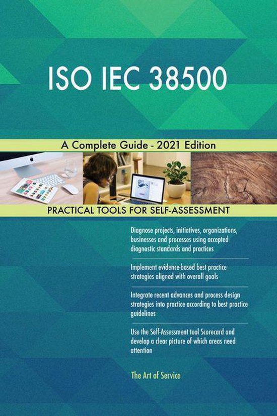 ISO IEC 38500 A Complete Guide - 2021 Edition (ebook), Gerardus Blokdyk |... | bol.com