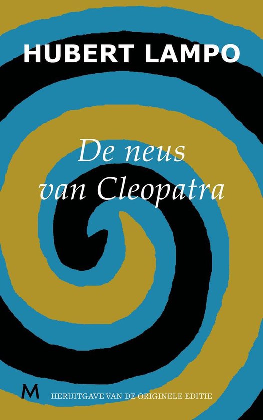 De neus van Cleopatra (ebook), Hubert Lampo | 9789402300468 | Boeken | bol