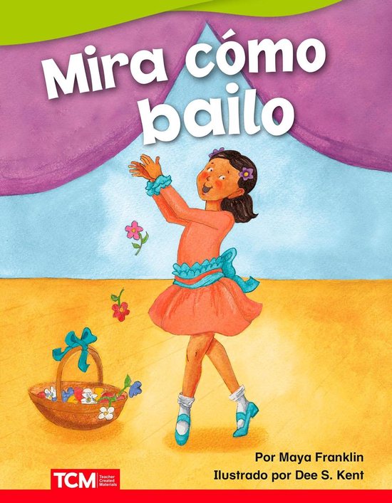 Mira cómo bailo: Read-Along ebook (ebook), Maya Franklin ...