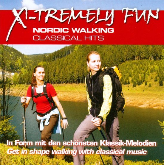X-Tremely Fun/Nordic Walk Classics, Various | Muziek | bol