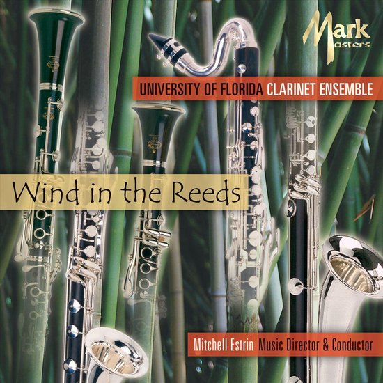 Wind in the Reeds, University of Florida Clarinet Ensemble | CD (album ...
