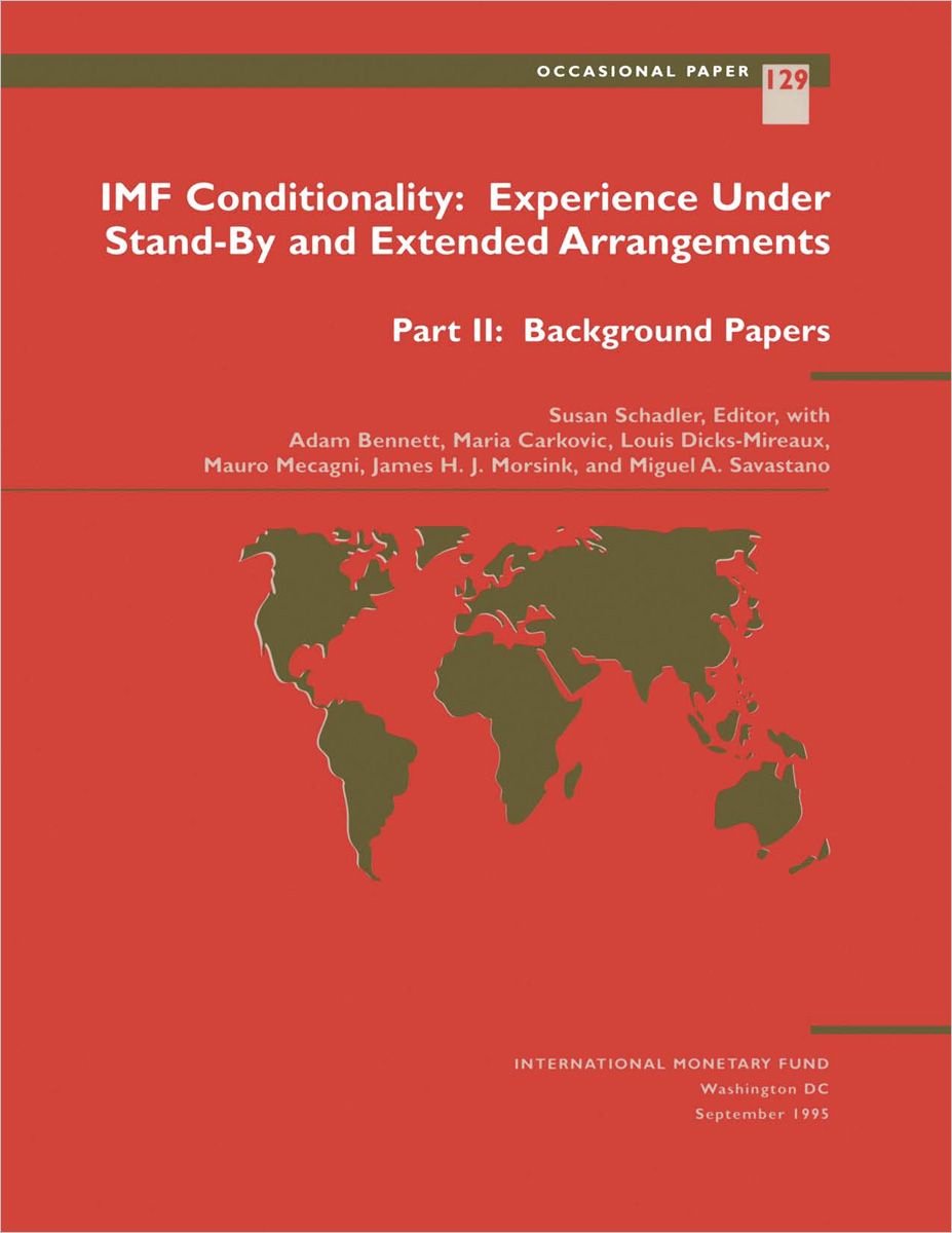 Occasional Papers 129 - IMF Conditionality: Experience Under Stand-By ...