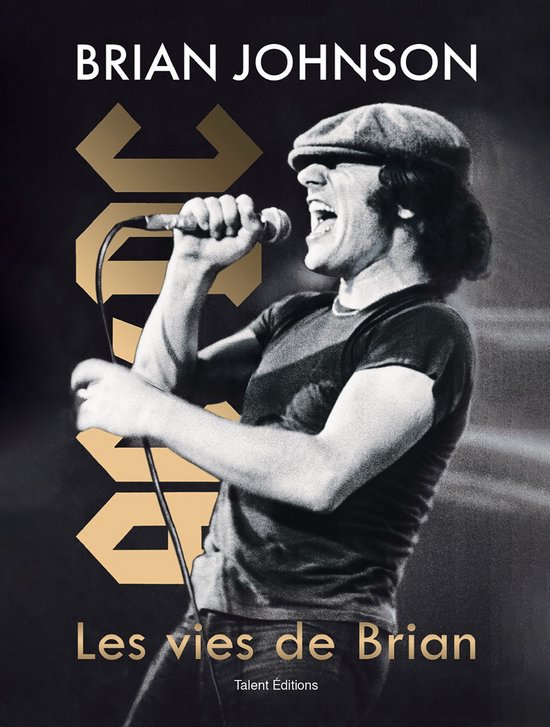 Brian Johnson : Les vies de Brian (ebook), Brian Johnson ...