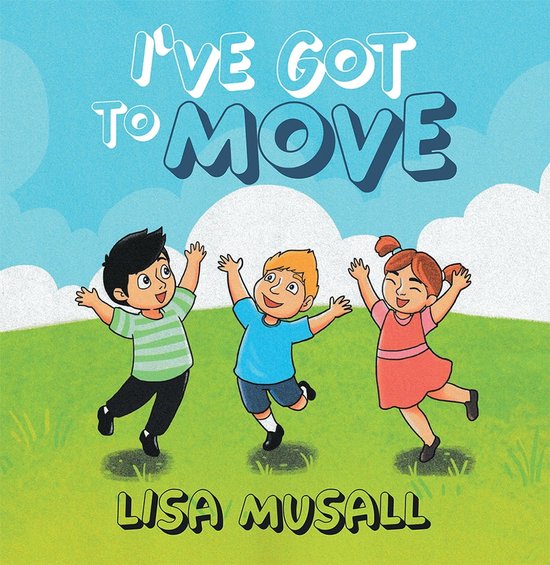 I've Got to Move (ebook), Lisa Musall | 9798885369879 | Boeken | bol