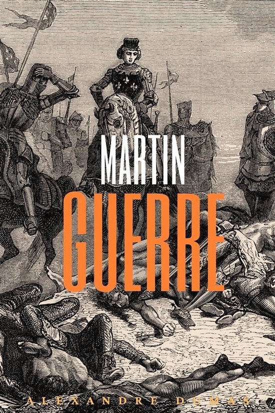 Martin Guerre (Annotated) (ebook), Dumas Alexandre | 9791221329094 ...