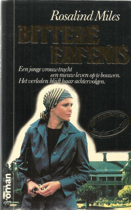 Bittere erfenis, Miles Rosalind | 9789022954942 | Boeken | bol