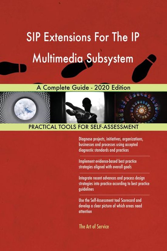 SIP Extensions For The IP Multimedia Subsystem A Complete Guide - 2020 ...