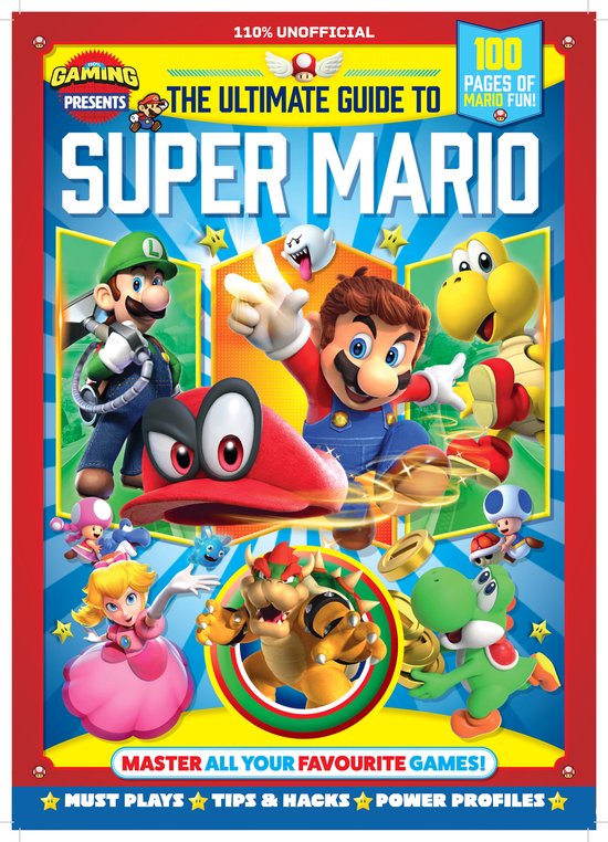 110% Gaming Presents: The Ultimate Guide to Super Mario | 9781845359812 ...