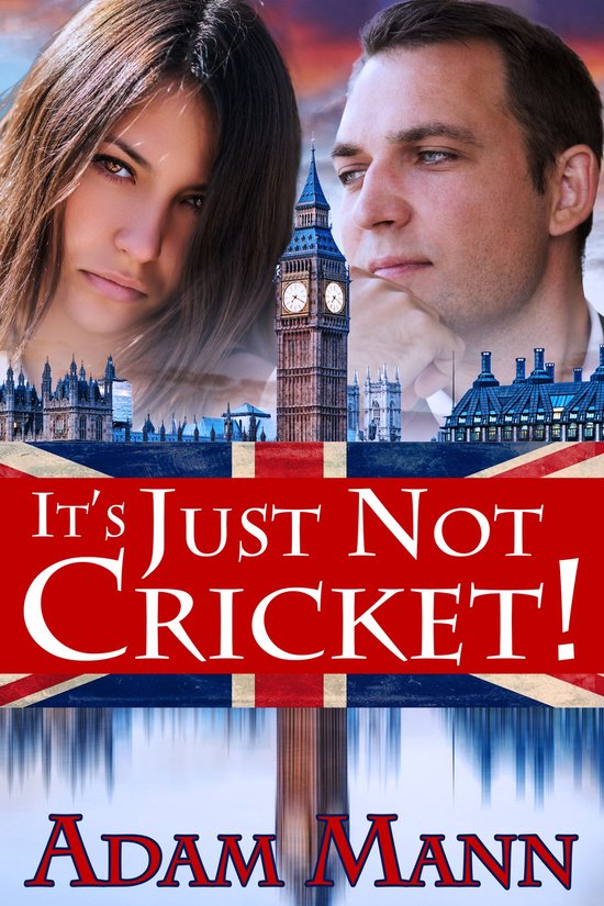 It's Just Not Cricket! (ebook), Adam Mann | 9780463801468 | Boeken | bol