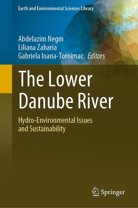 Earth and Environmental Sciences Library - The Lower Danube River ...