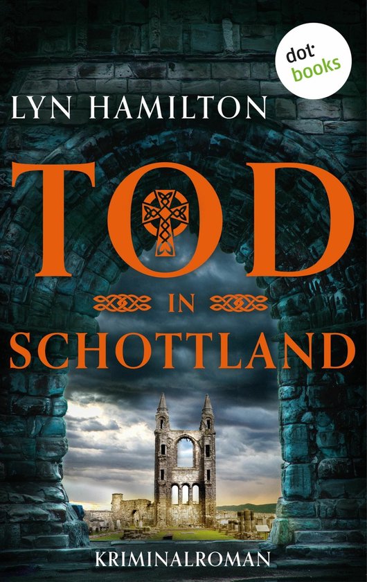 Tod in Schottland (ebook), Lyn Hamilton | 9783986902551 | Boeken | bol.com