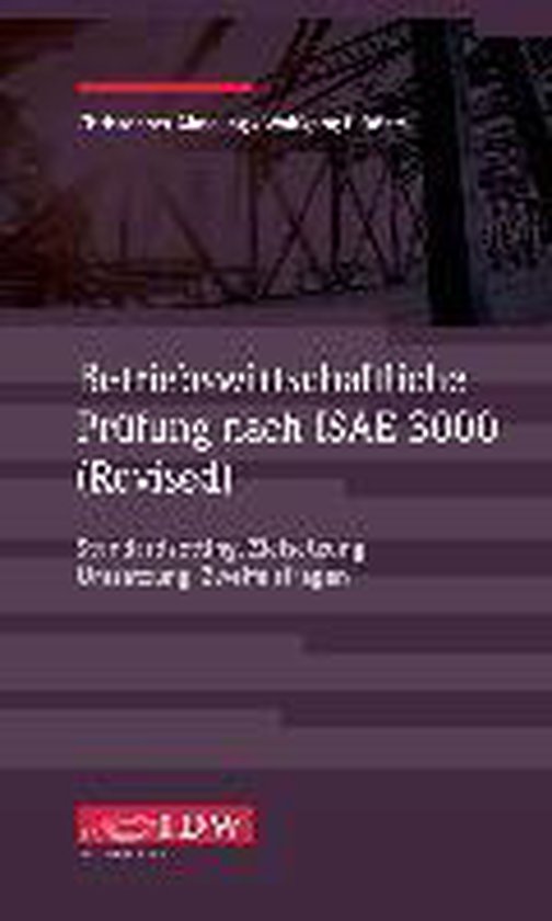 Betriebswirtschaftliche Prüfung nach ISAE 3000 (Revised), Christopher ...