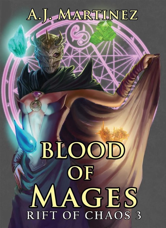 Rift of Chaos 3 - Blood of Mages (ebook), A J Martinez | 9781641360296 ...