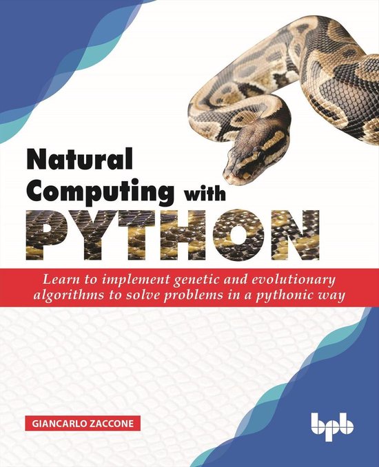 Natural Computing with Python (ebook), Giancarlo Zaccone ...