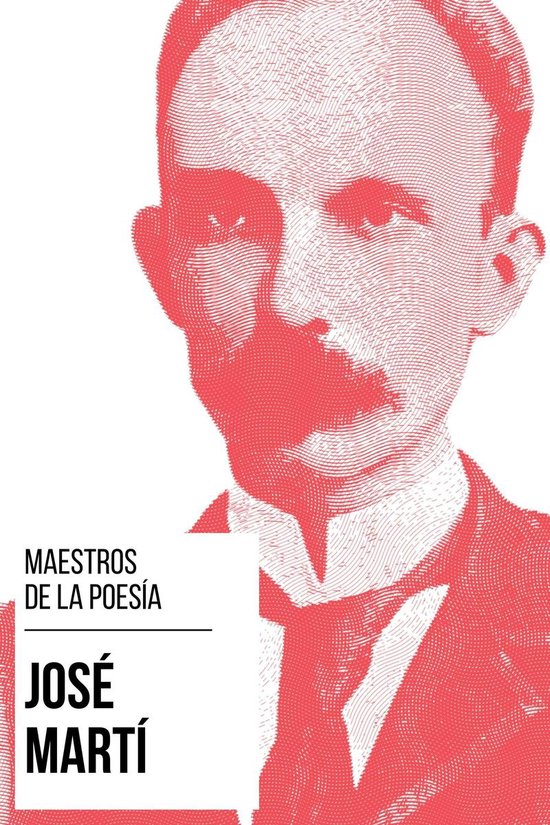 Maestros de la Poesia 3 - Maestros de la Poesía - José Martí (ebook ...