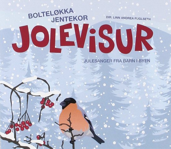 Boltelokka Jentekor - Jolevisur. Julesanger Fra Barn I Byen (CD ...