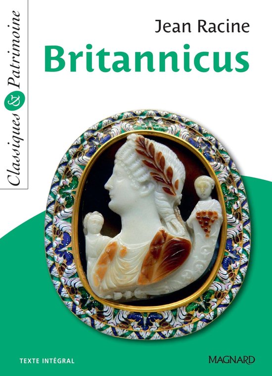 Britannicus - Classiques et Patrimoine (ebook), Jean Racine ...