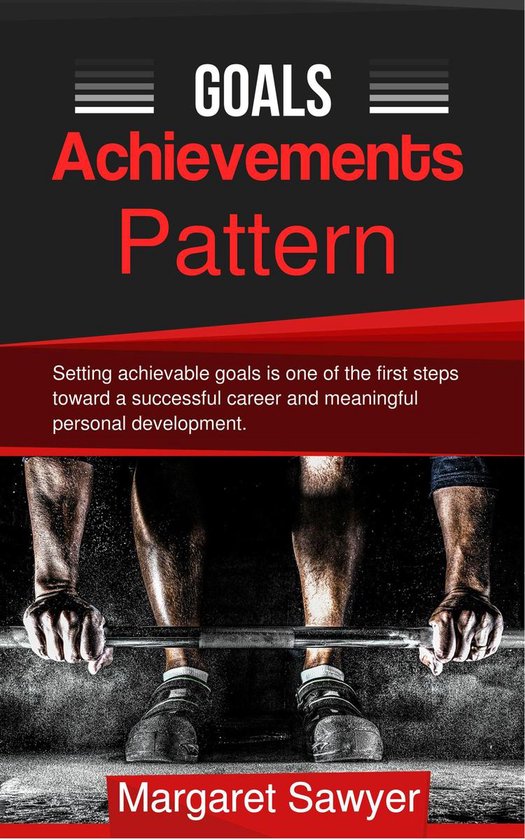 Goals Achievements Pattern (ebook), Margaret Sawyer | 1230003600535 ...