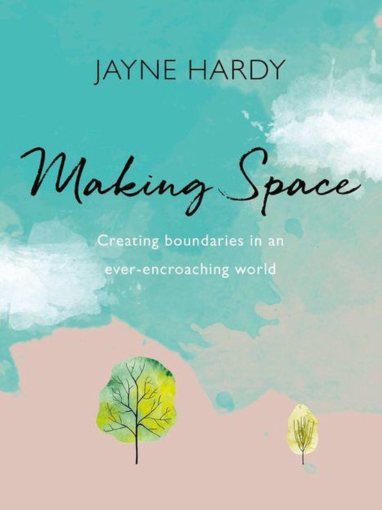 Making Space (ebook), Jayne Hardy | 9781409183464 | Boeken | bol.com