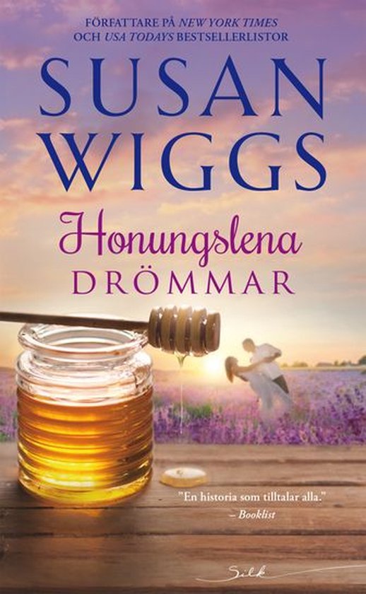 Silk - Honungslena drömmar (ebook), Susan Wiggs | 9789150717105 ...
