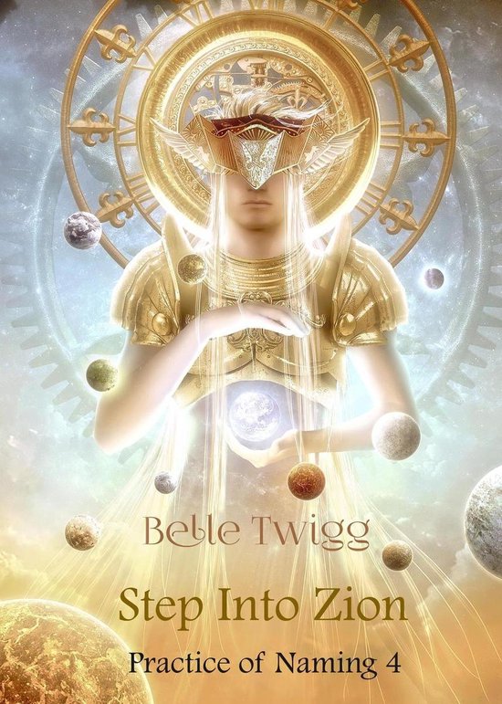 Step Into Zion (ebook), Belle Twigg | 9780996792622 | Boeken | bol