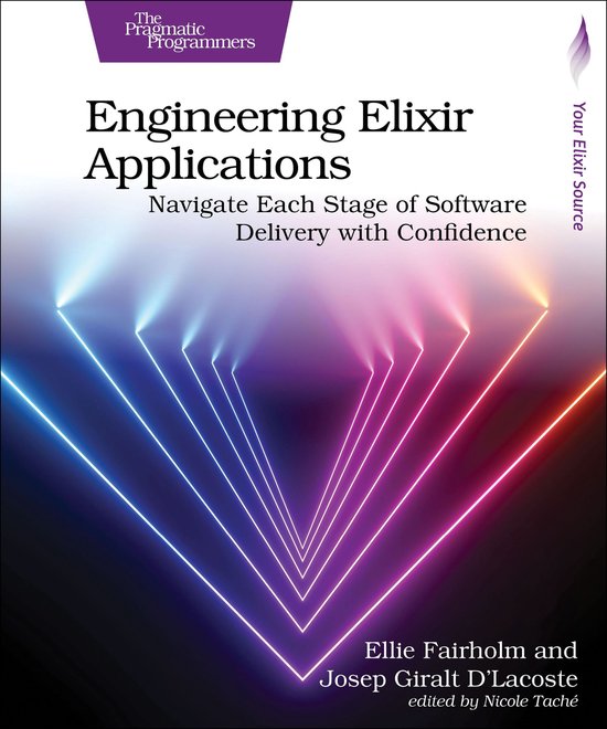 Engineering Elixir Applications (ebook), Josep Giralt D'Lacoste | 9798888651575 | Boeken | bol