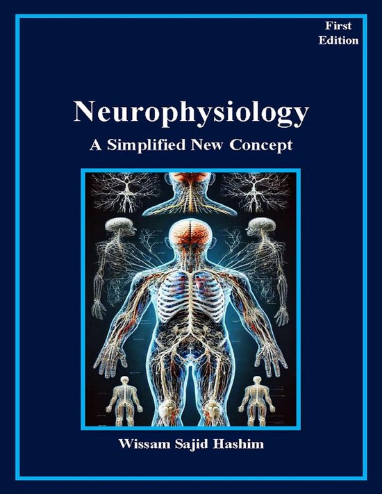 Neurophysiology (ebook), Wissam Hashim | 9781326581589 | Boeken | bol