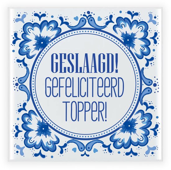 Bellatio Decorations Geslaagd cadeau tegel - gefeliciteerd topper - delfts blauw -... | bol