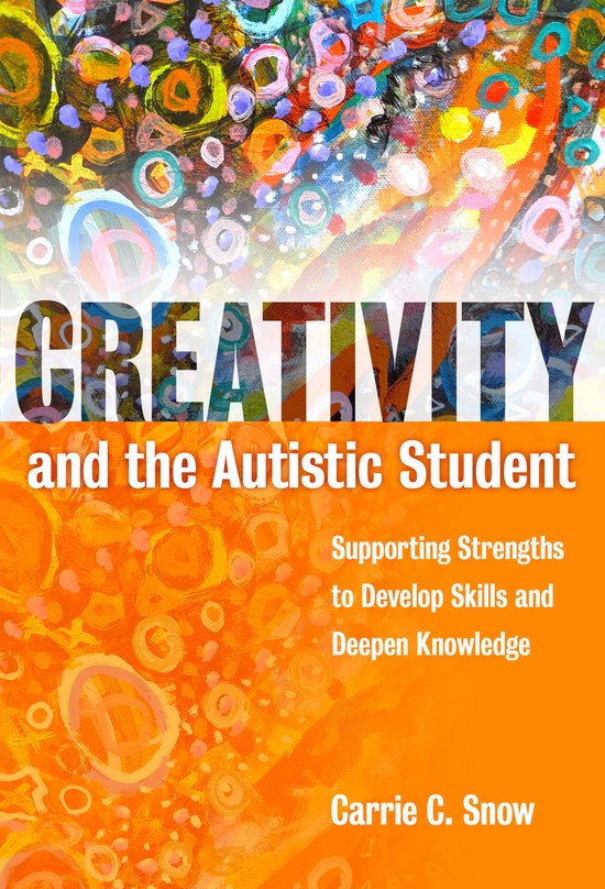 Creativity and the Autistic Student | 9780807757284 | Carrie Snow ...