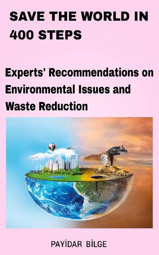 Save The World In 400 Steps (ebook), PAYİDAR BİLGE | 9798227236548 ...