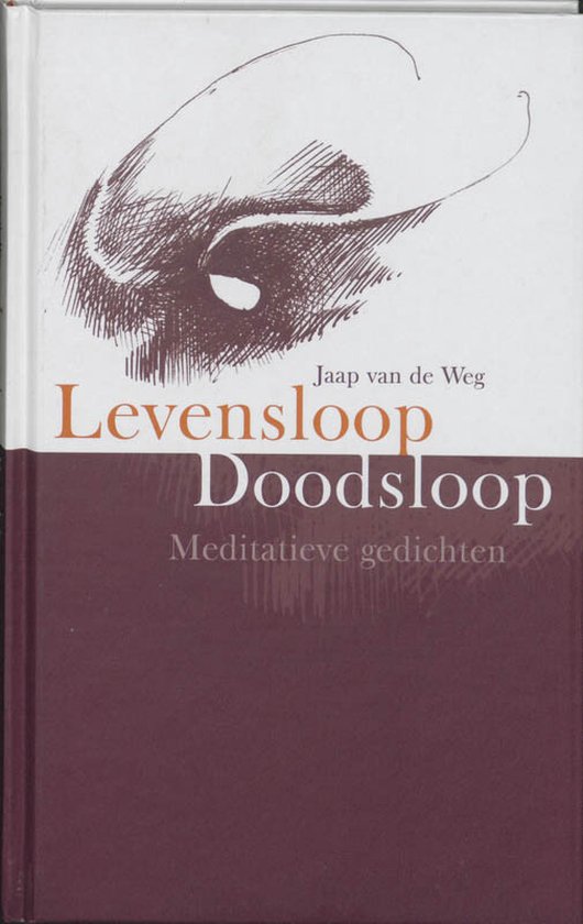 Levensloop Doodsloop, J. van de Weg | 9789060384732 | Boeken | bol.com