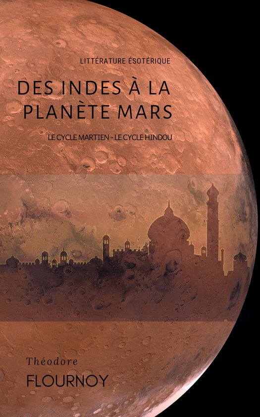 DES INDES À LA PLANETE MARS (ebook), Theodore Flournoy | 1230003095690 ...
