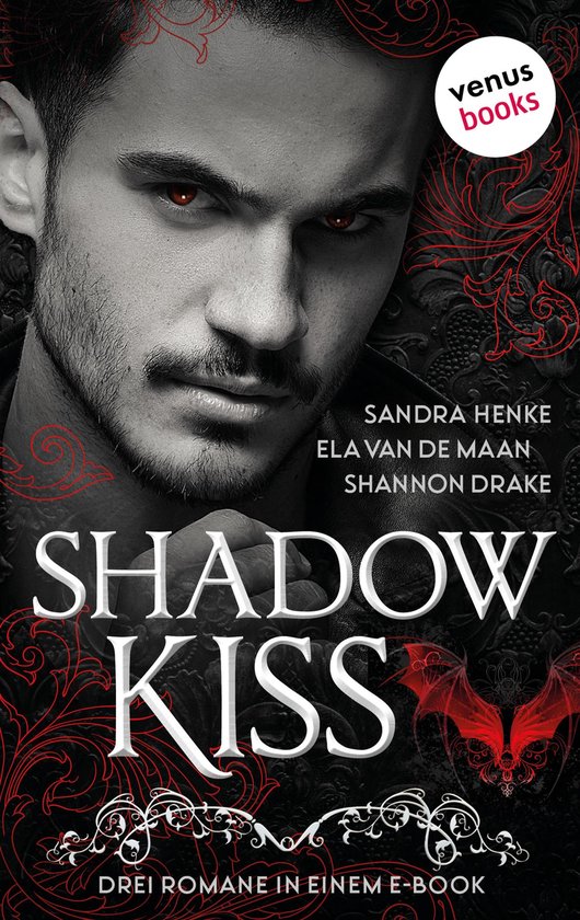 Shadow Kiss (ebook), Sandra Henke | 9783968982687 | Boeken | bol