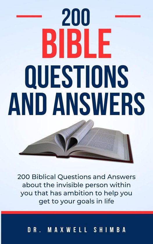 200 Biblical Questions and Answers (ebook), Maxwell Shimba ...