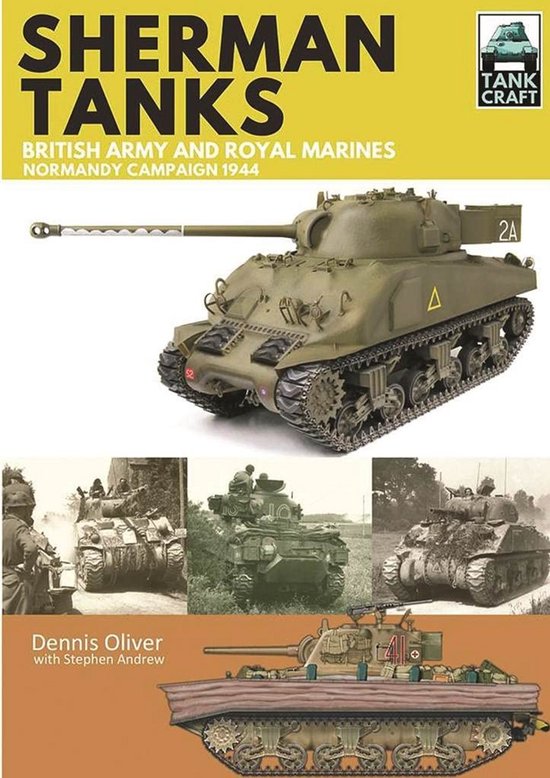 Sherman Tanks Britse Leger Royal Marines Normandië Campagne 1944 | bol