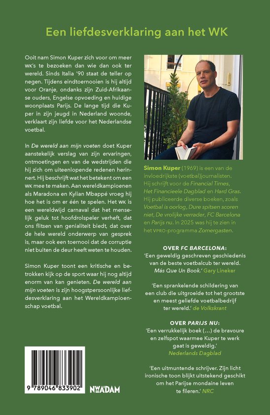 De wereld aan mijn voeten, Simon Kuper | 9789046833902 | Boeken | bol