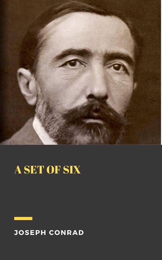 True Classics - A Set of Six (ebook), Joseph Conrad | 1230004008460 ...