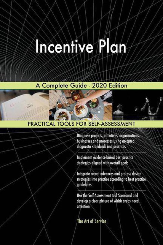 Incentive Plan A Complete Guide - 2020 Edition (ebook), Gerardus ...