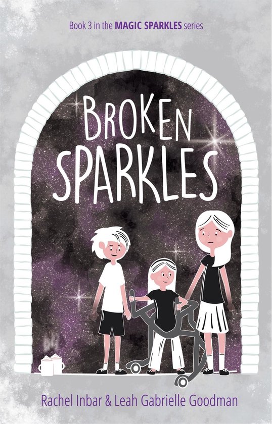 Magic Sparkles 3 - Broken Sparkles (ebook), Rachel Inbar ...
