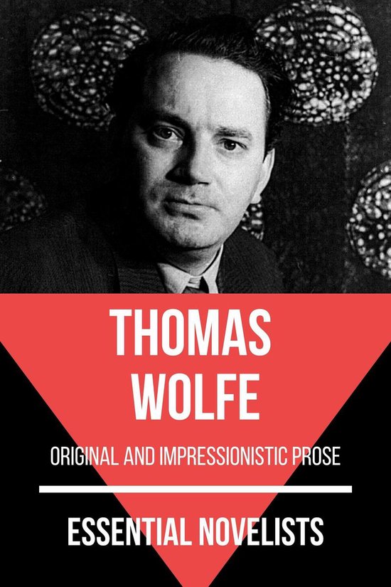 Essential Novelists 158 - Essential Novelists - Thomas Wolfe (ebook ...