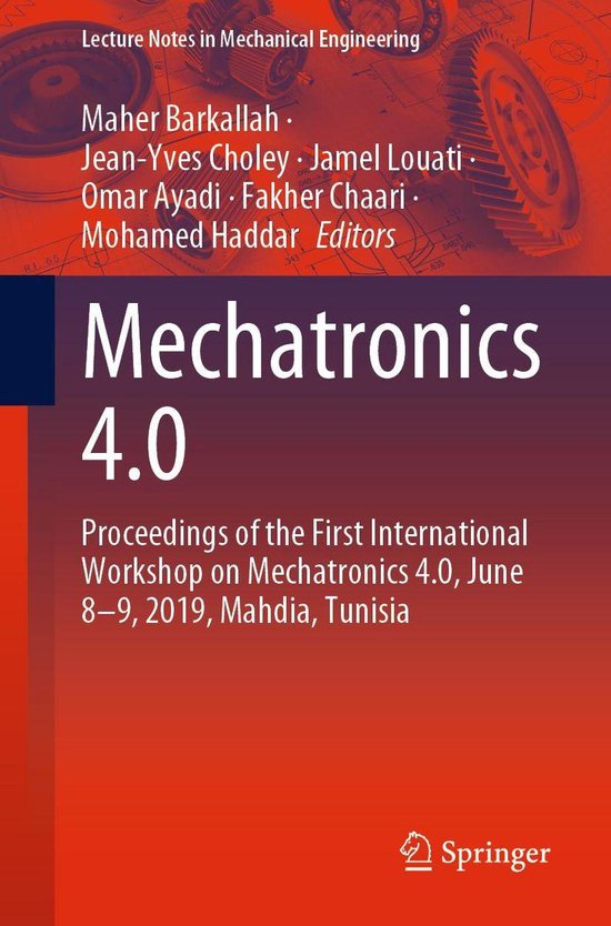 Lecture Notes in Mechanical Engineering - Mechatronics 4.0 (ebook ...